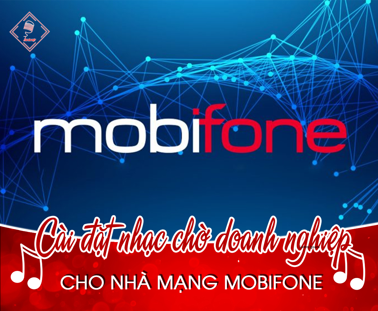 Cách đăng ký nhạc chờ doanh nghiệp nhà mạng MobiFone